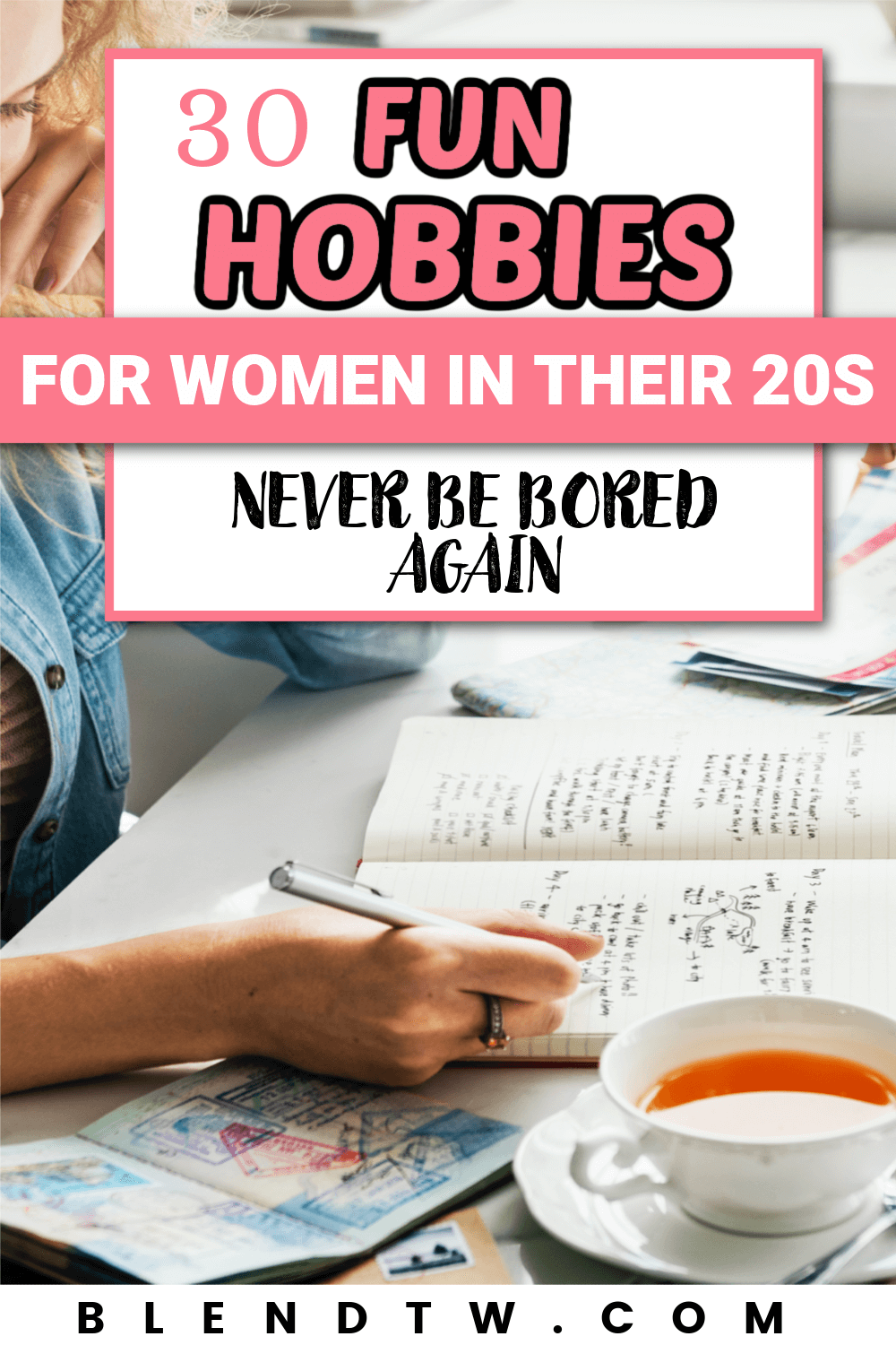 30 Fun Hobbies For Women In Their 20s | BLENDtw